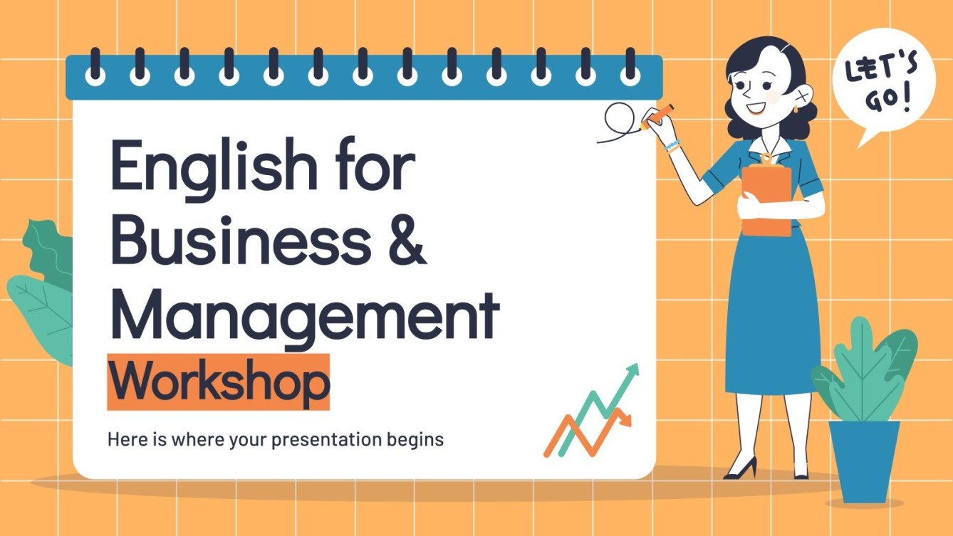 English for Business and Management Workshop | Google Slides
