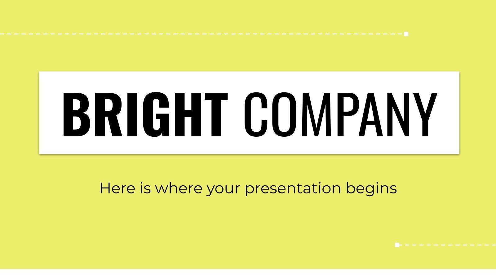 Bright Company Presentation
