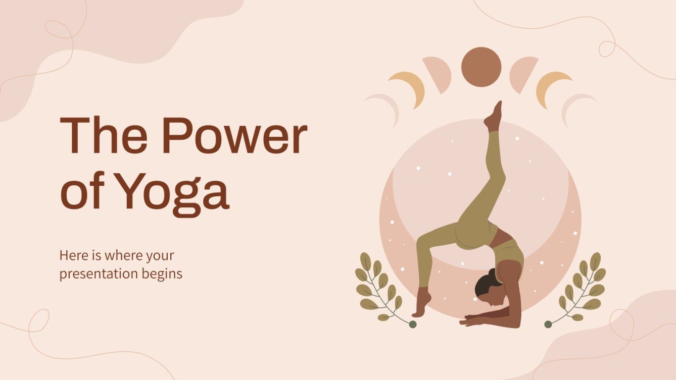 The Power of Yoga Presentation