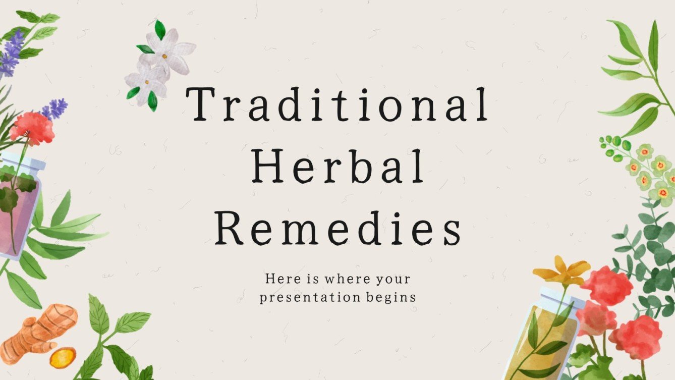 Traditional Herbal Remedies Presentation