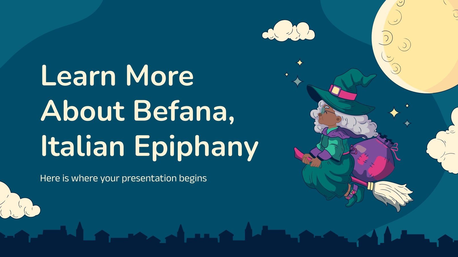 Learn More About Befana, Italian Epiphany Presentation