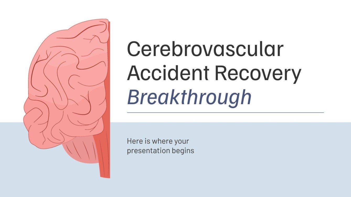 Cerebrovascular Accident Recovery Breakthrough Presentation