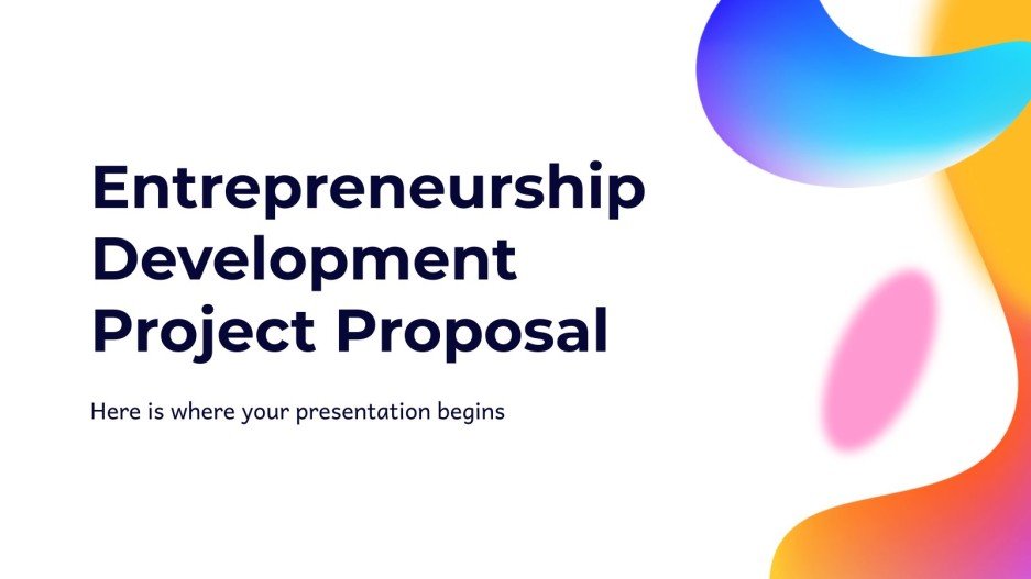 Entrepreneurship Development Project Proposal Presentation