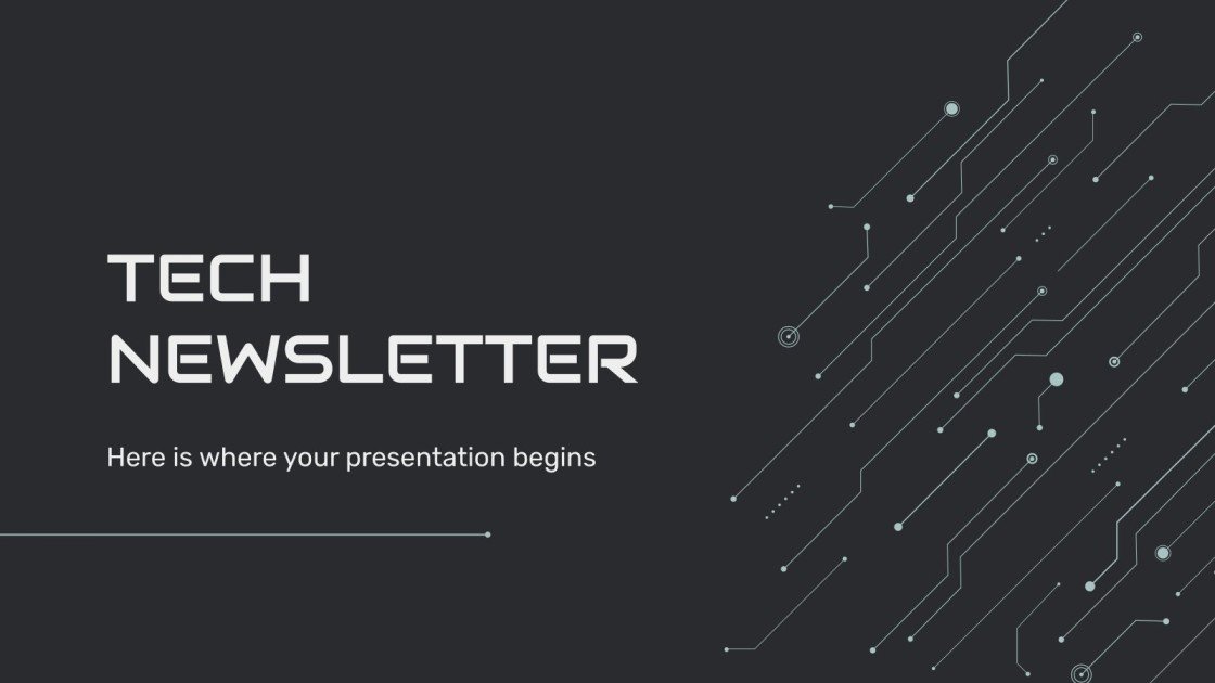 Tech Newsletter Presentation