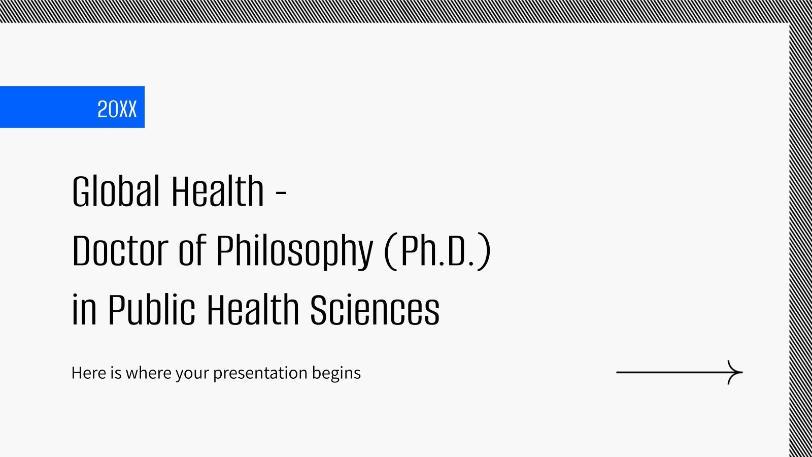 Global Health - Doctor in Public Health Sciences