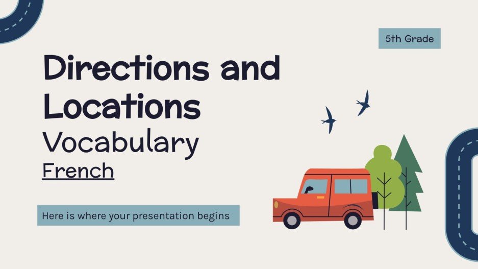 Directions and Locations Vocabulary - French - 5th Grade