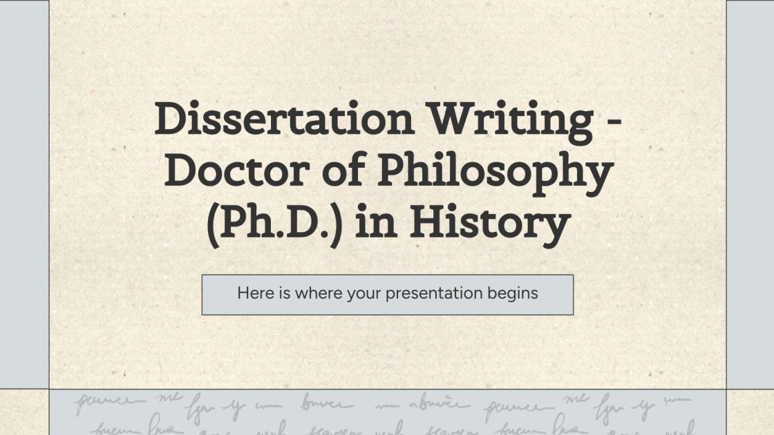 Dissertation Writing - Doctor of Philosophy in History