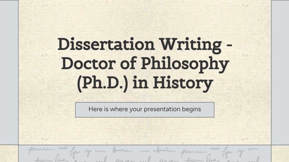 Dissertation Writing - Doctor of Philosophy in History