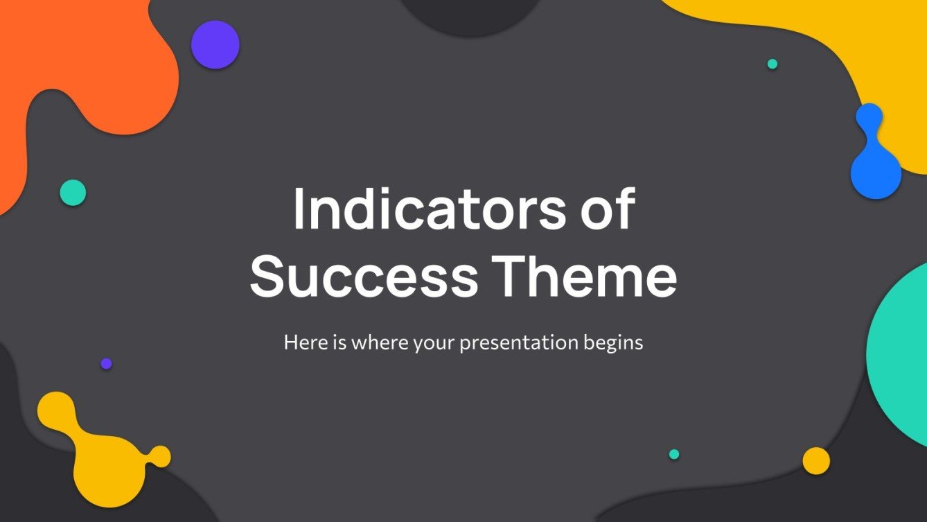 Indicators of Success Theme Presentation