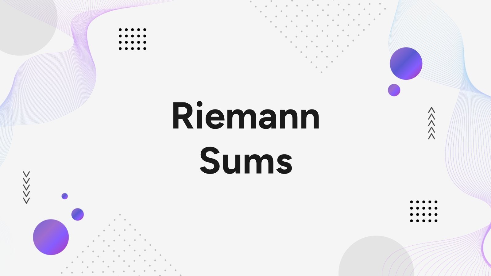 Riemann Sums Presentation