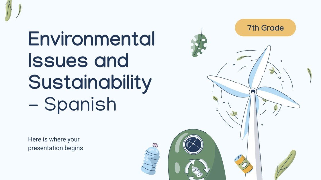 Environmental Issues and Sustainability - Spanish