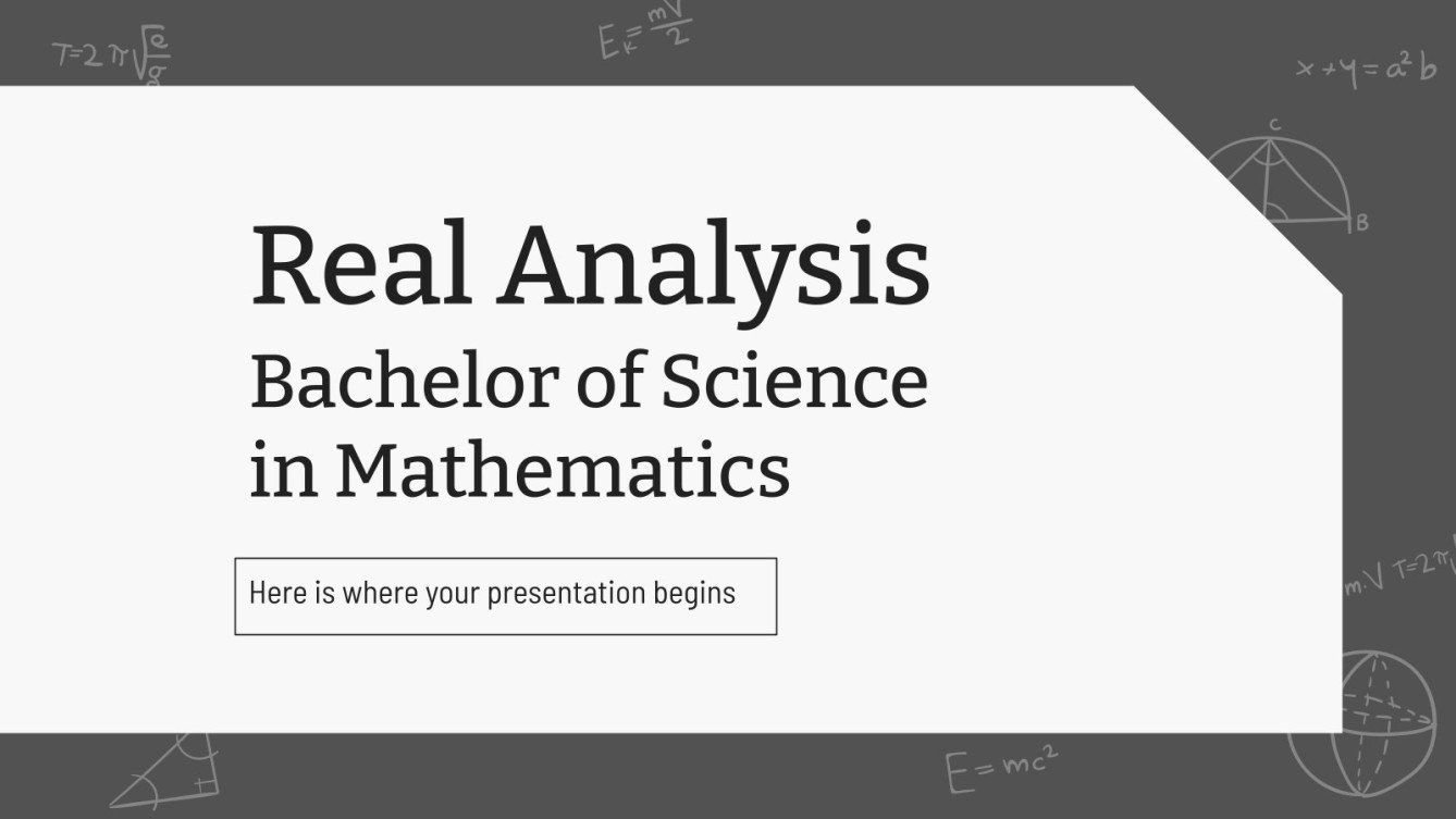 Real Analysis - Bachelor of Science in Mathematics