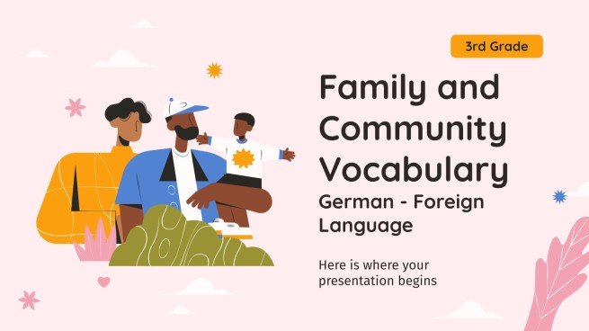 Family and Community Vocabulary - German - 3rd Grade
