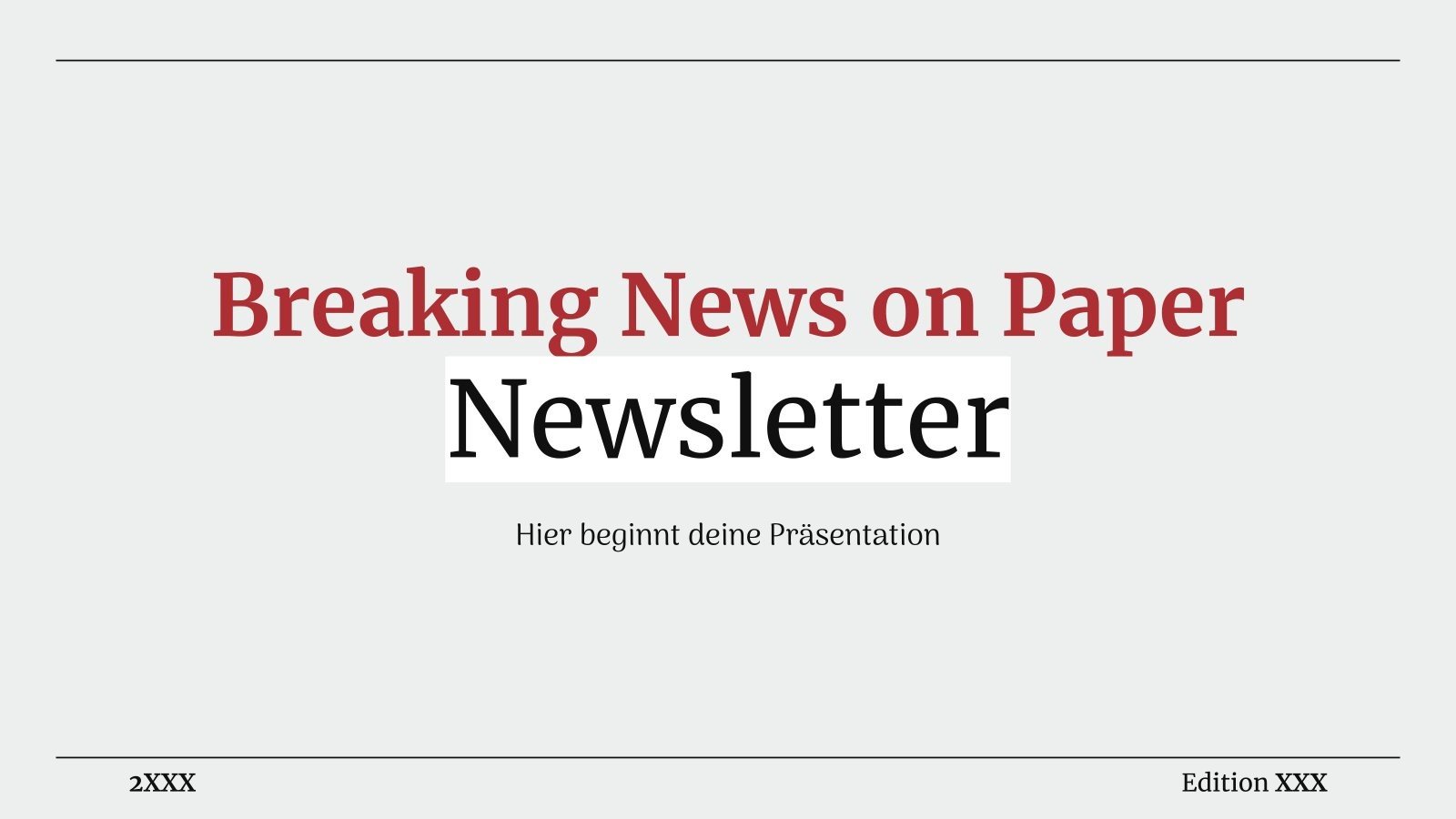 Breaking News on Paper Newsletter Presentation