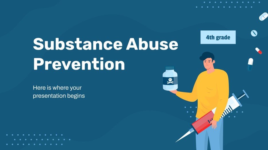 Substance Abuse Prevention - 4th Grade Presentation