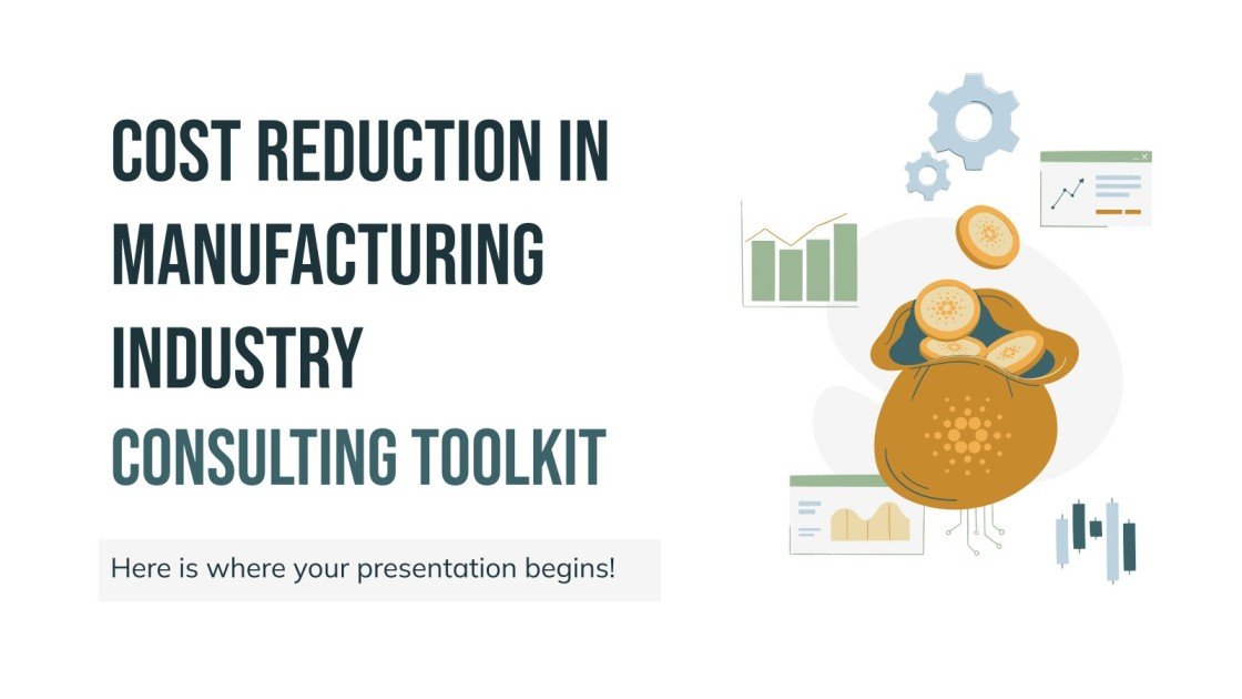 Cost Reduction in Manufacturing Industry Consulting Toolkit