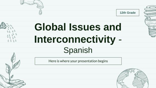 Global Issues and Interconnectivity - Spanish - 12th Grade