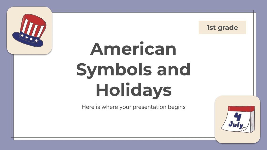 American Symbols and Holidays - 1st Grade