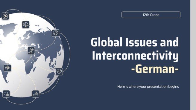Global Issues and Interconnectivity - German - 12th Grade