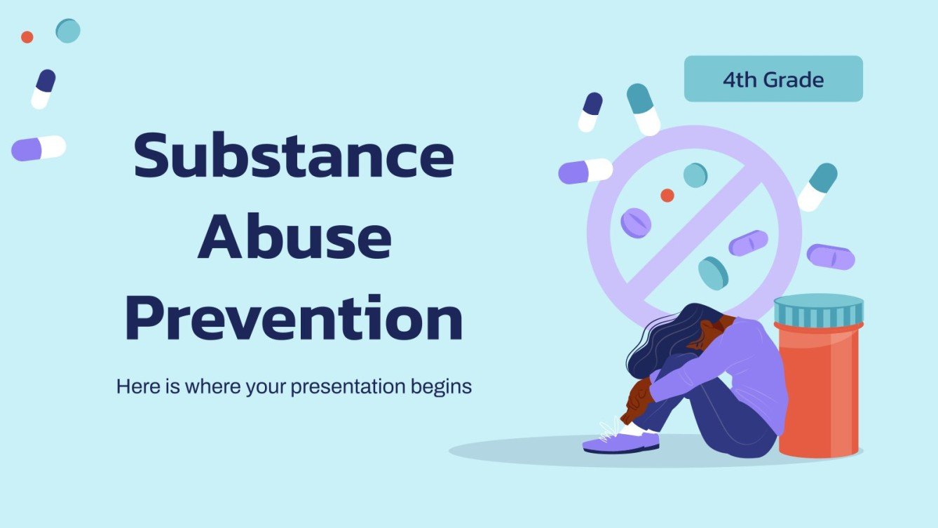Substance Abuse Prevention - 4th Grade Presentation