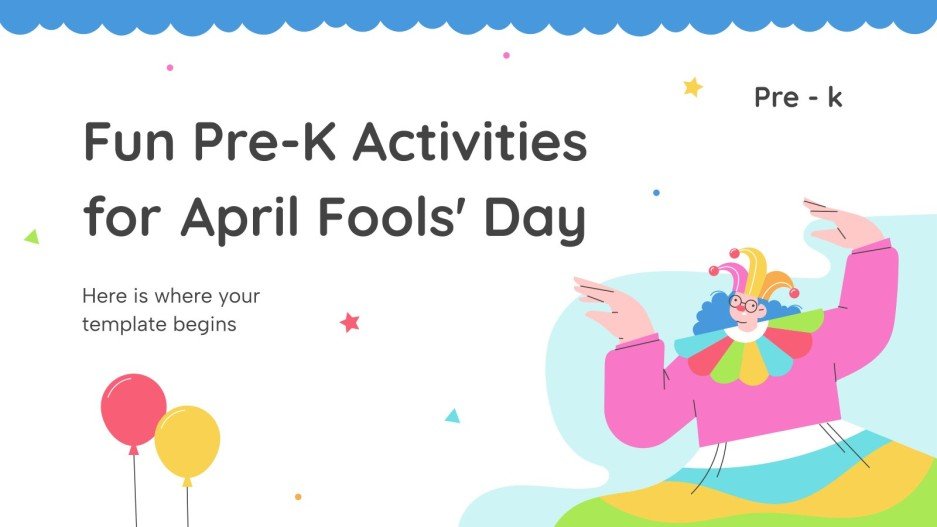 Fun Pre-K Activities for April Fools' Day Presentation