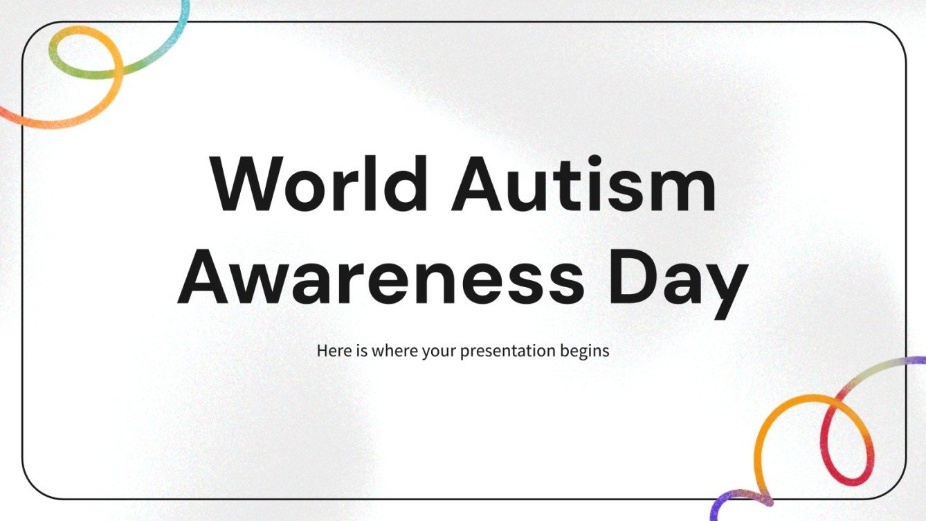 World Autism Awareness Day Presentation