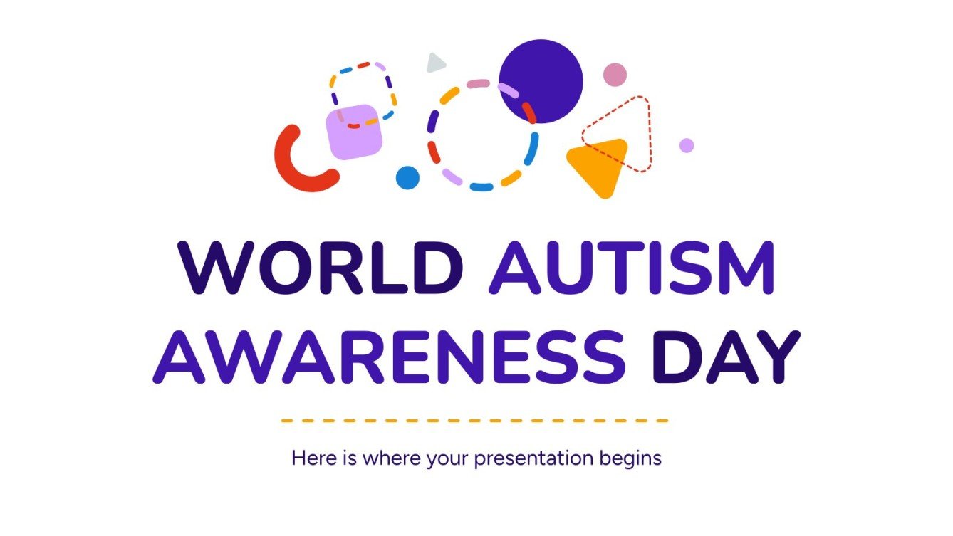 World Autism Awareness Day Presentation