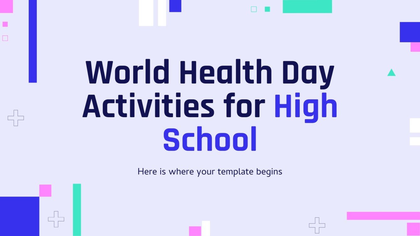 World Health Day Activities for High School Presentation