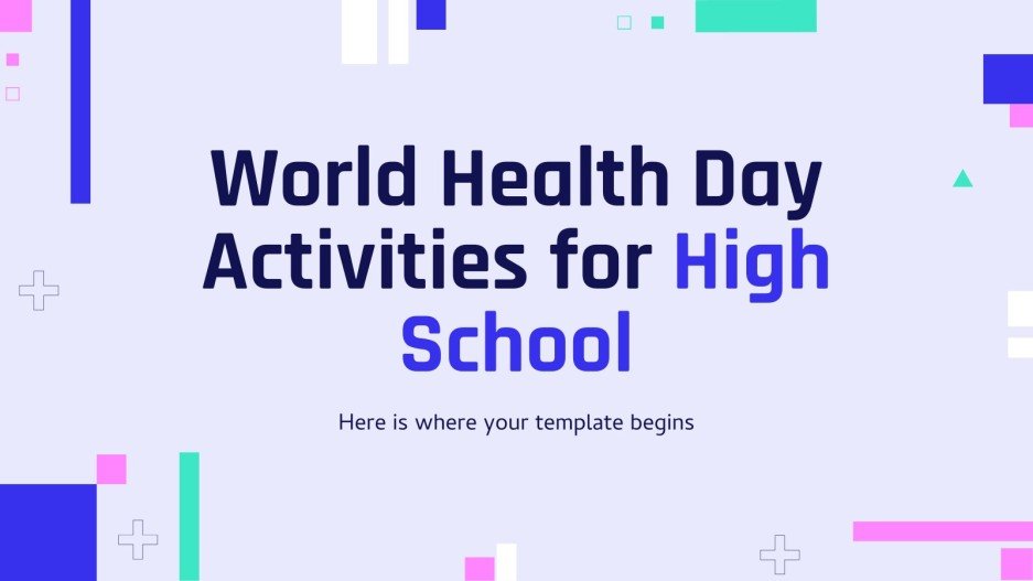 World Health Day Activities for High School Presentation