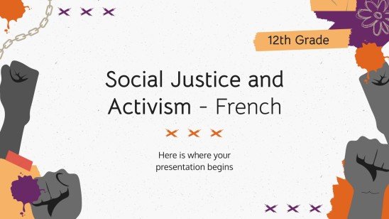 Social Justice and Activism - French - 12th Grade