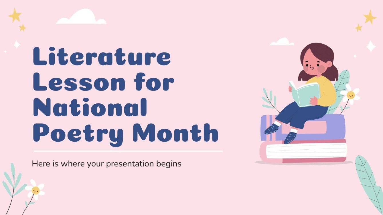 Literature Lesson for National Poetry Month Presentation