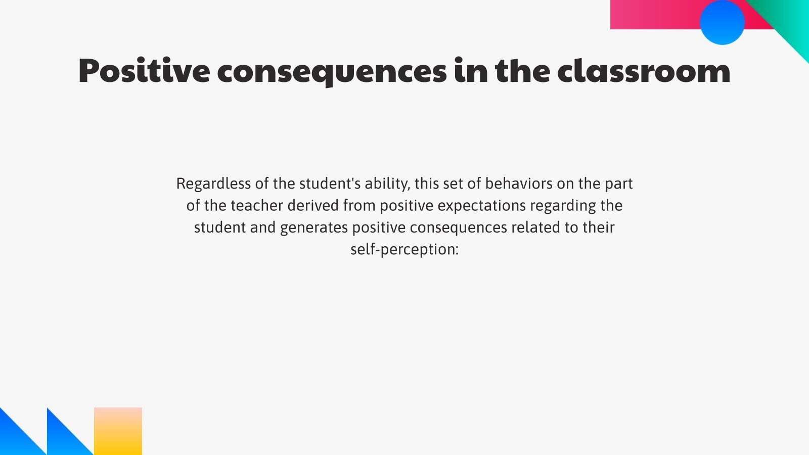 The Pygmalion Effect in the Classroom Presentation