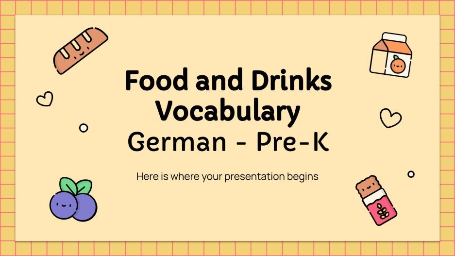Food and Drinks Vocabulary - German - Pre-K Presentation
