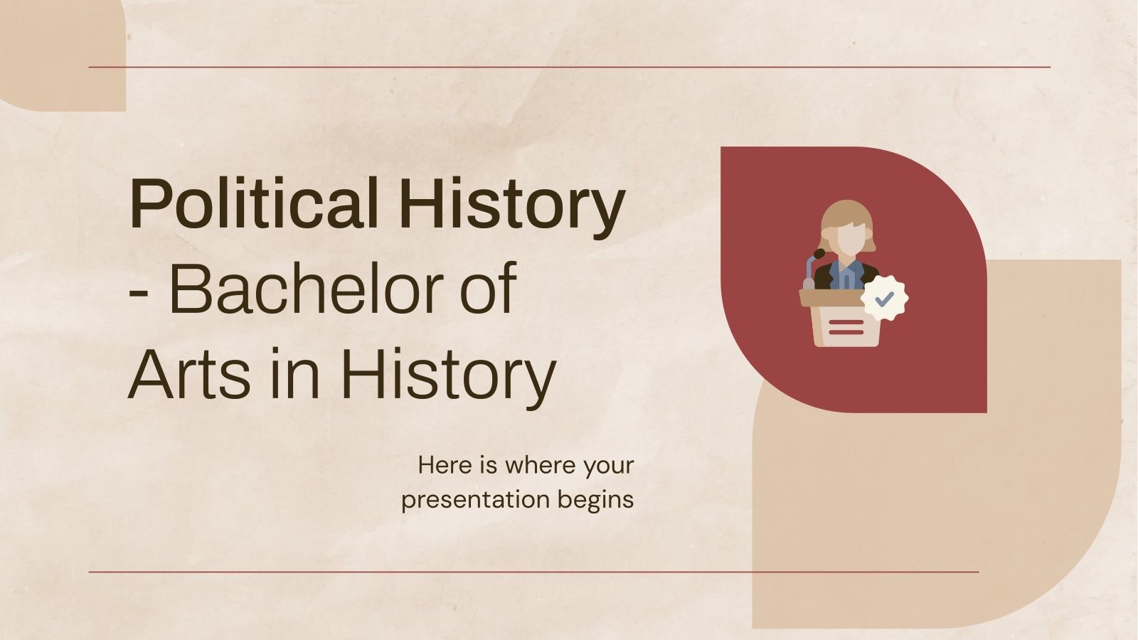 Political History - Bachelor of Arts in History Presentation