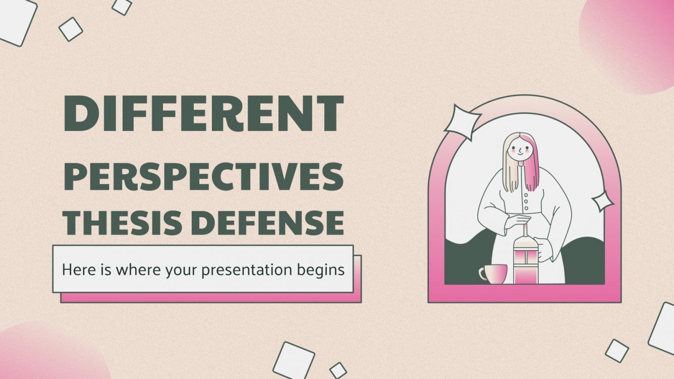 Different Perspectives Thesis Defense | Google Slides