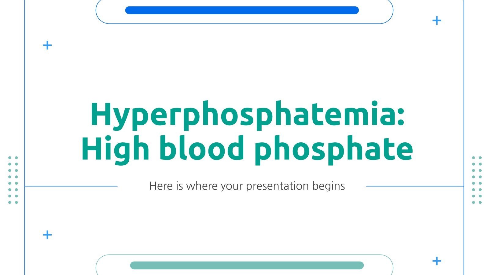 Hyperphosphatemia: High Blood Phosphate Levels Presentation