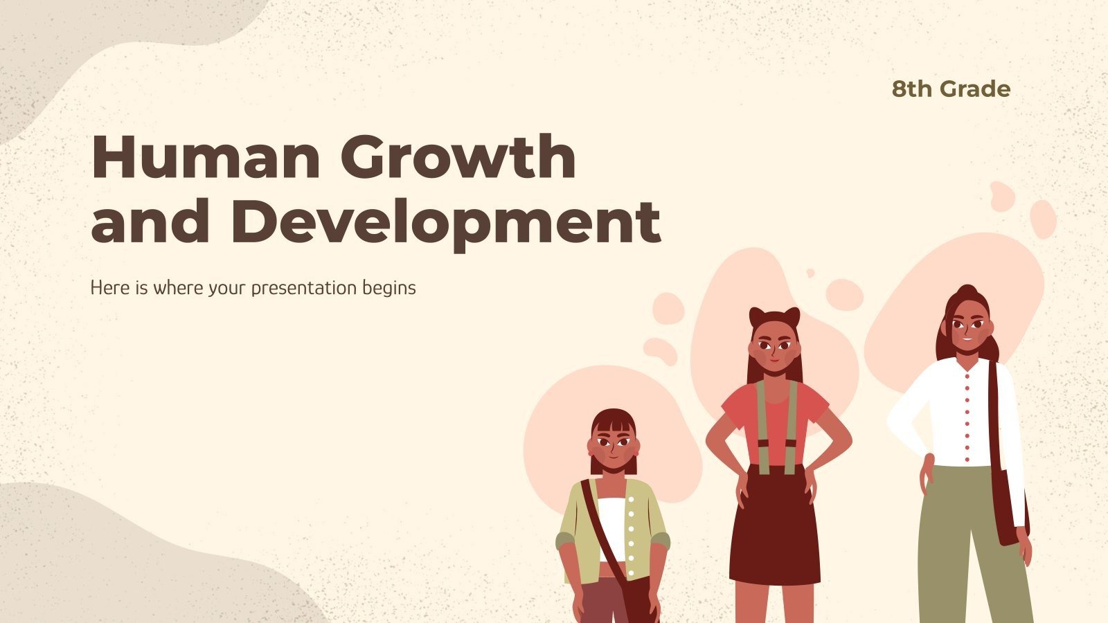 Human Growth and Development - 8th Grade Presentation