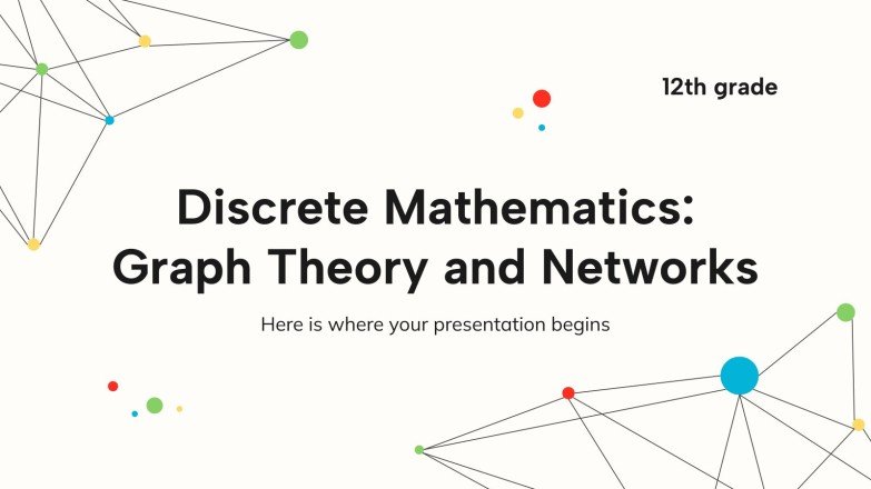 Discrete Mathematics: Graph Theory and Networks - 12th Grade