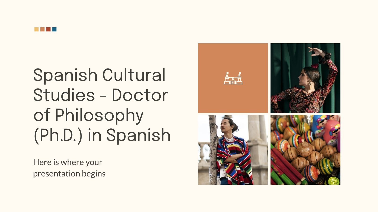 Spanish Cultural Studies - Doctor of Philosophy in Spanish