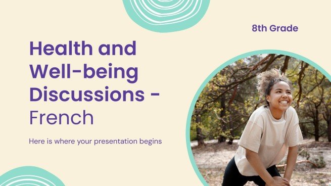 Health and Well-being Discussions - French - 8th Grade