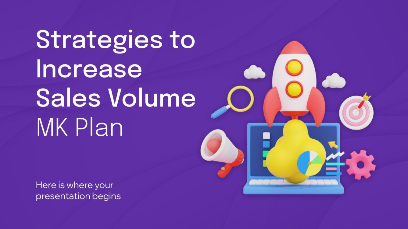 Strategies to Increase Sales Volume MK Plan Presentation