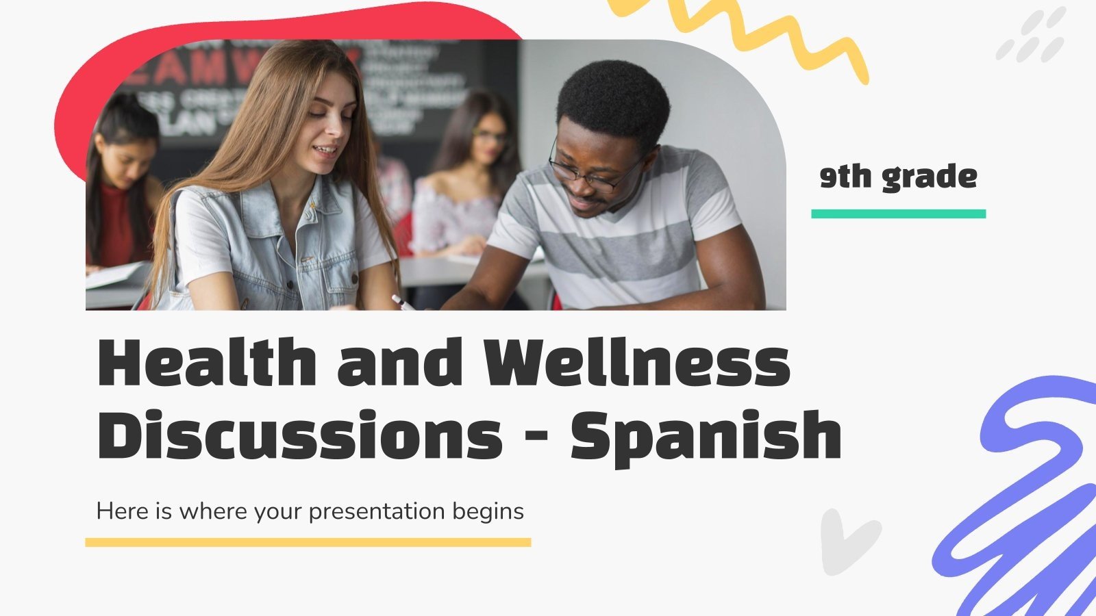Health and Wellness Discussions - Spanish - 9th Grade