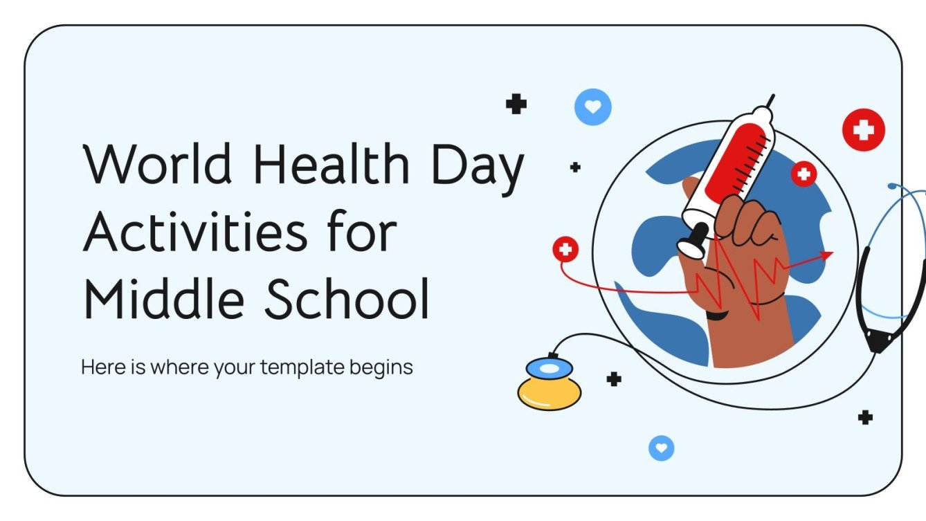 World Health Day Activities for Middle School Presentation