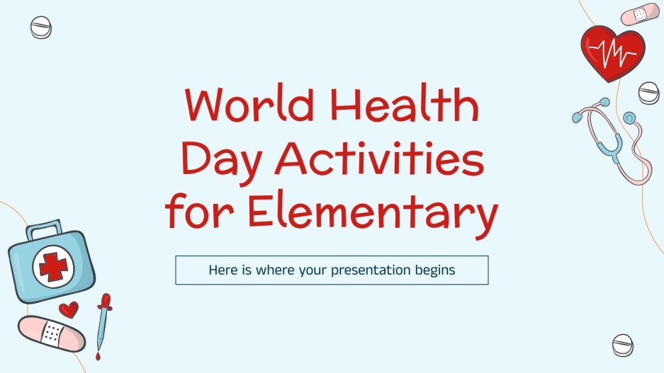 World Health Day Activities for Elementary Presentation