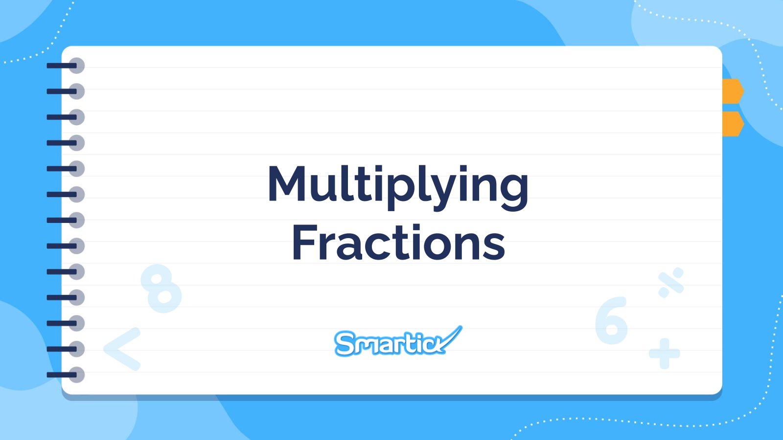 Multiplying Fractions Presentation