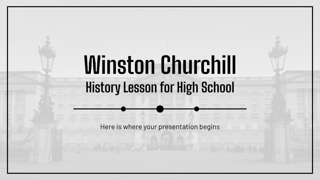 Winston Churchill History Lesson for High School