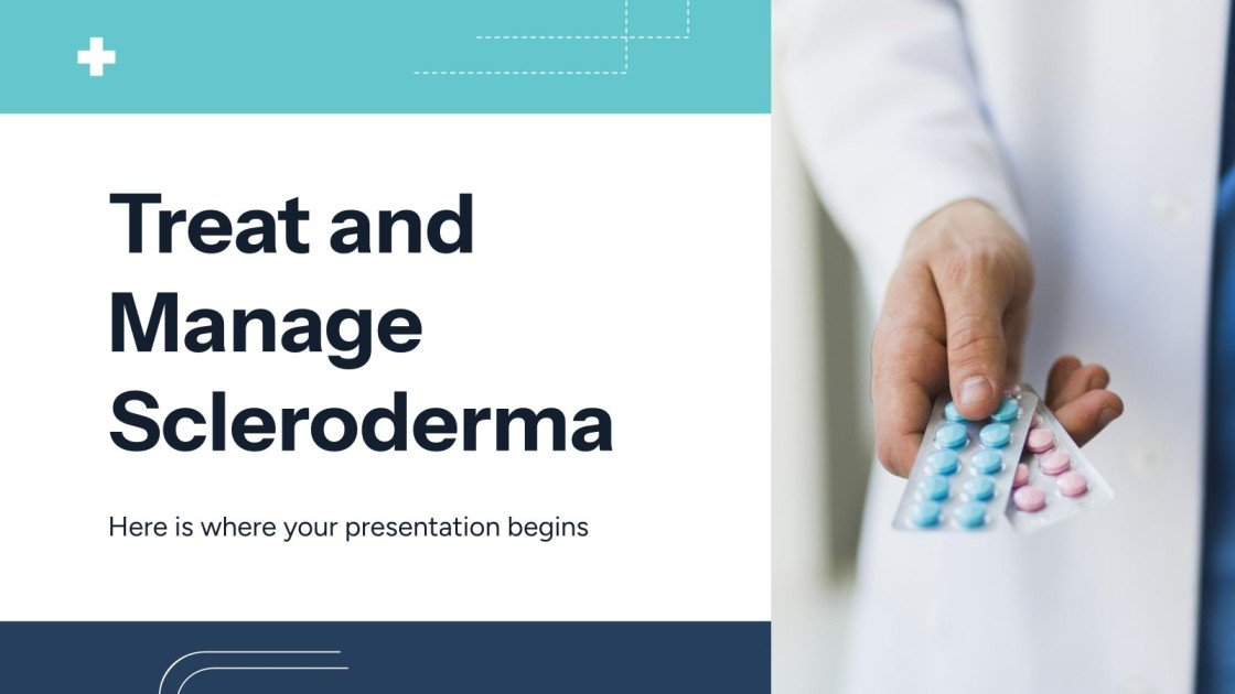 Treat and Manage Scleroderma Presentation