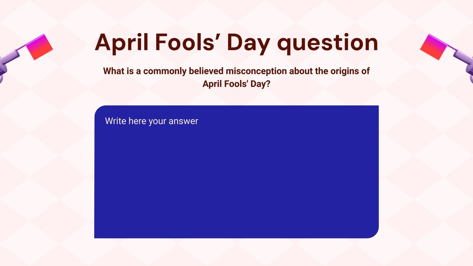 Fun High School Activities for April Fools' Day Presentation