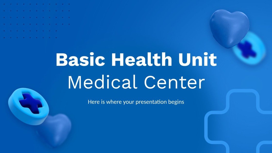 Basic Health Unit Medical Center Presentation