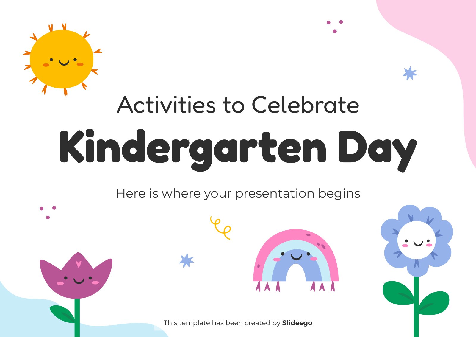 Activities to Celebrate Kindergarten Day Presentation